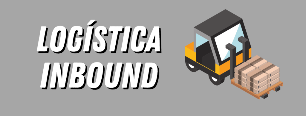 Logística inbound - Aprenda tudo sobre o assunto! SAC Logística